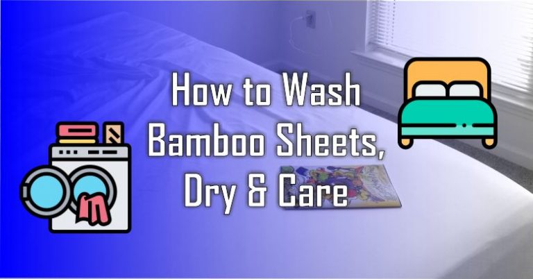 How to Wash Bamboo Sheets [Updated 2023]